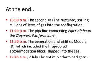 Oil rig disaster piper alpha | PPTX