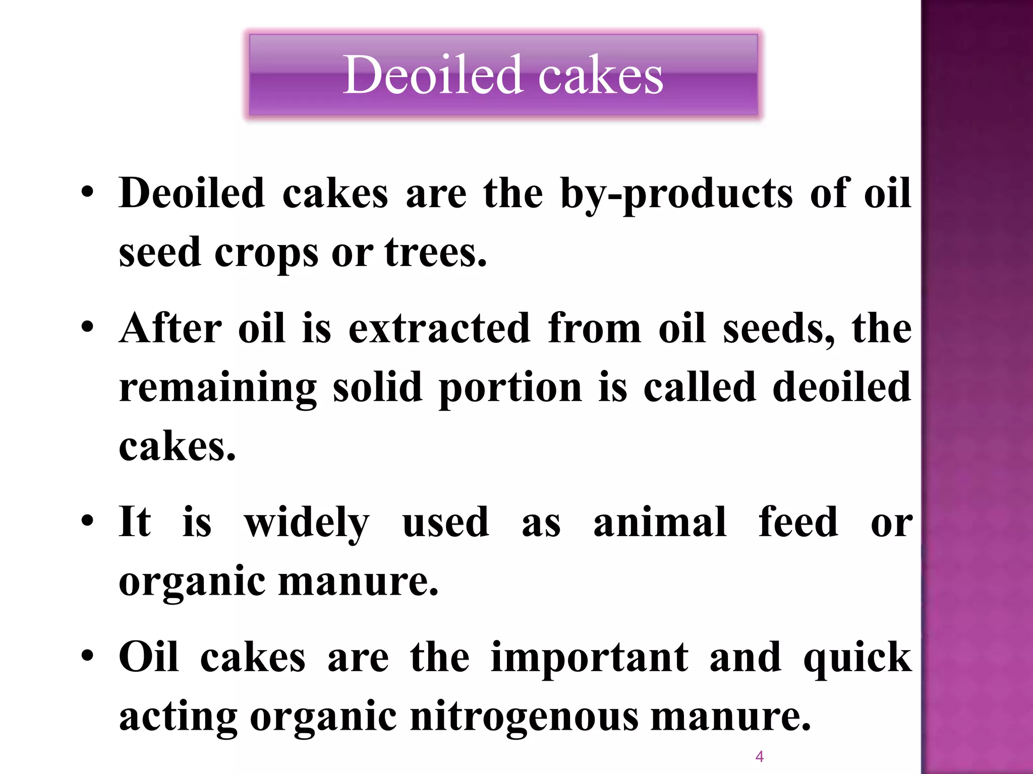 Oilseed cake and organic farming | PPTX