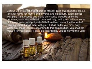 Oils of the Bible Class | PPT