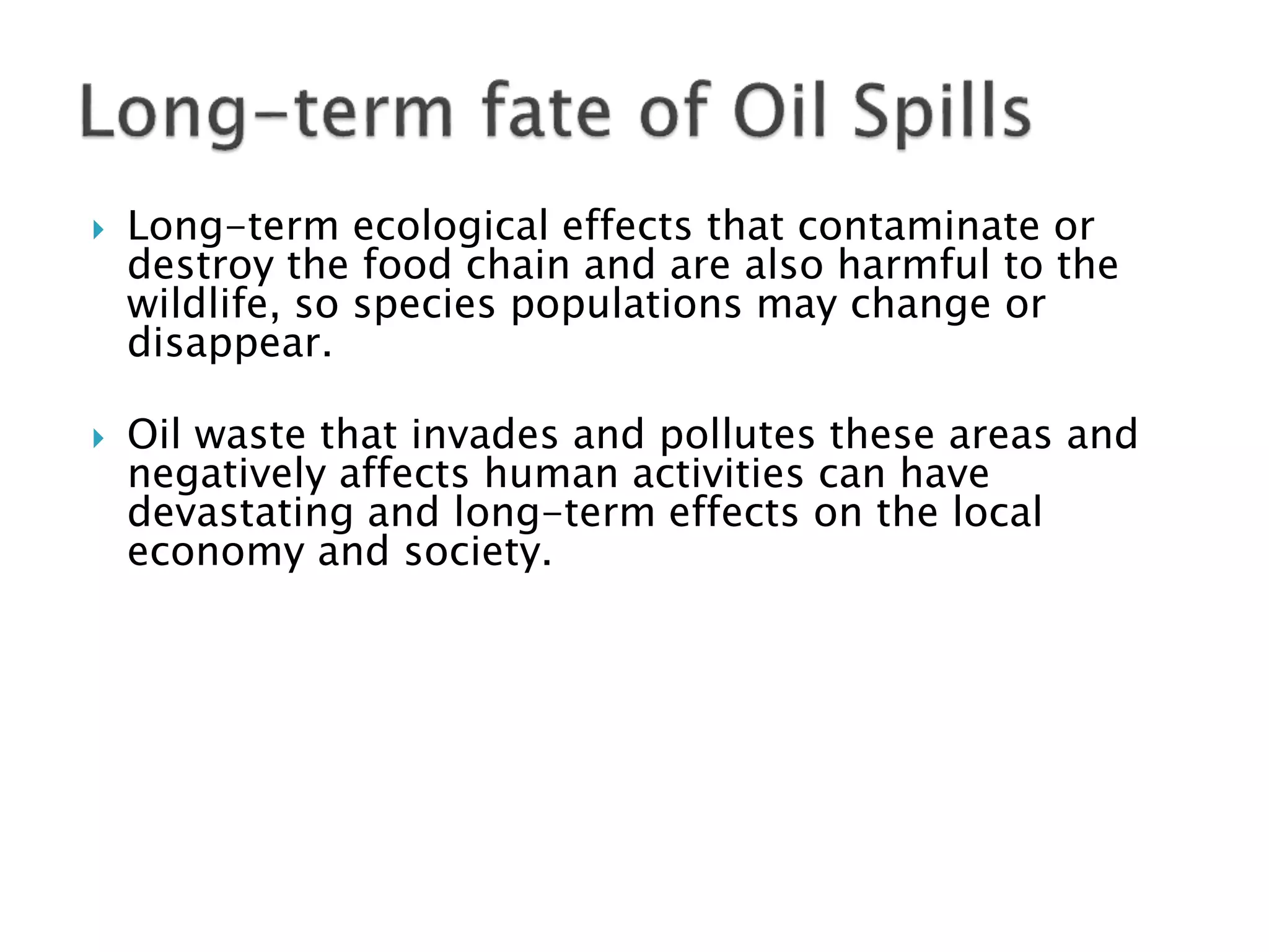 Oil spill (Causes, Control and Prevention) | PPTX