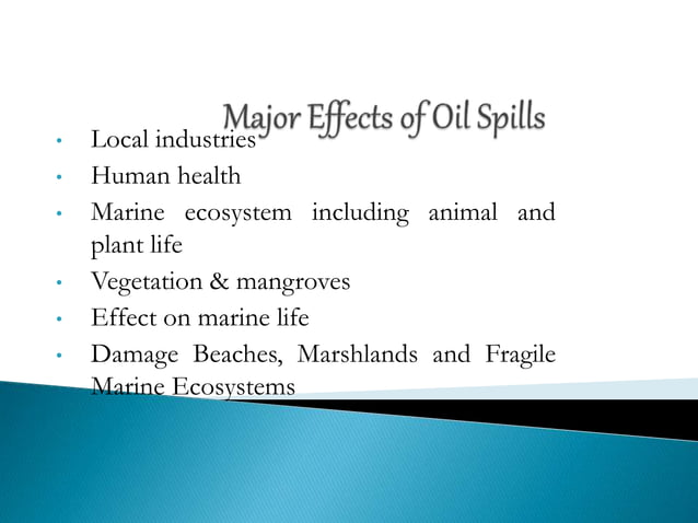 Oil spill (Causes, Control and Prevention) | PPTX