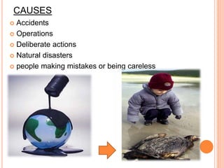 Oil spill | PPTX