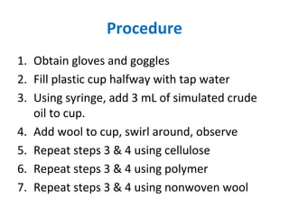 Oil spill cleanup | PPT