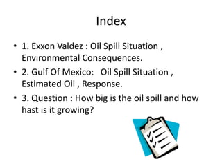 Oil spill final presentation. | PPTX | Geography | Science