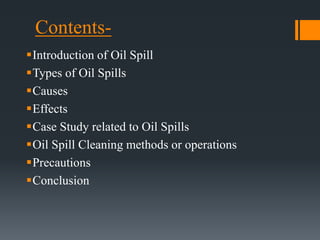 Oil spill and it's Cleaning operation | PPT