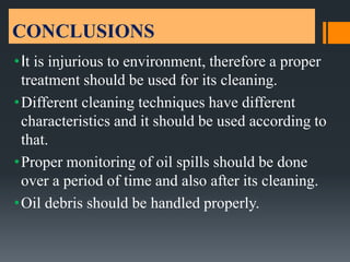 Oil spill and it's Cleaning operation | PPT
