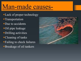 Oil spill and it's Cleaning operation | PPT