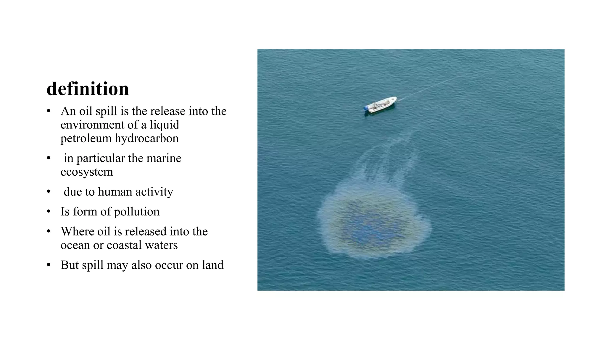 Oil spill presentation | PPTX