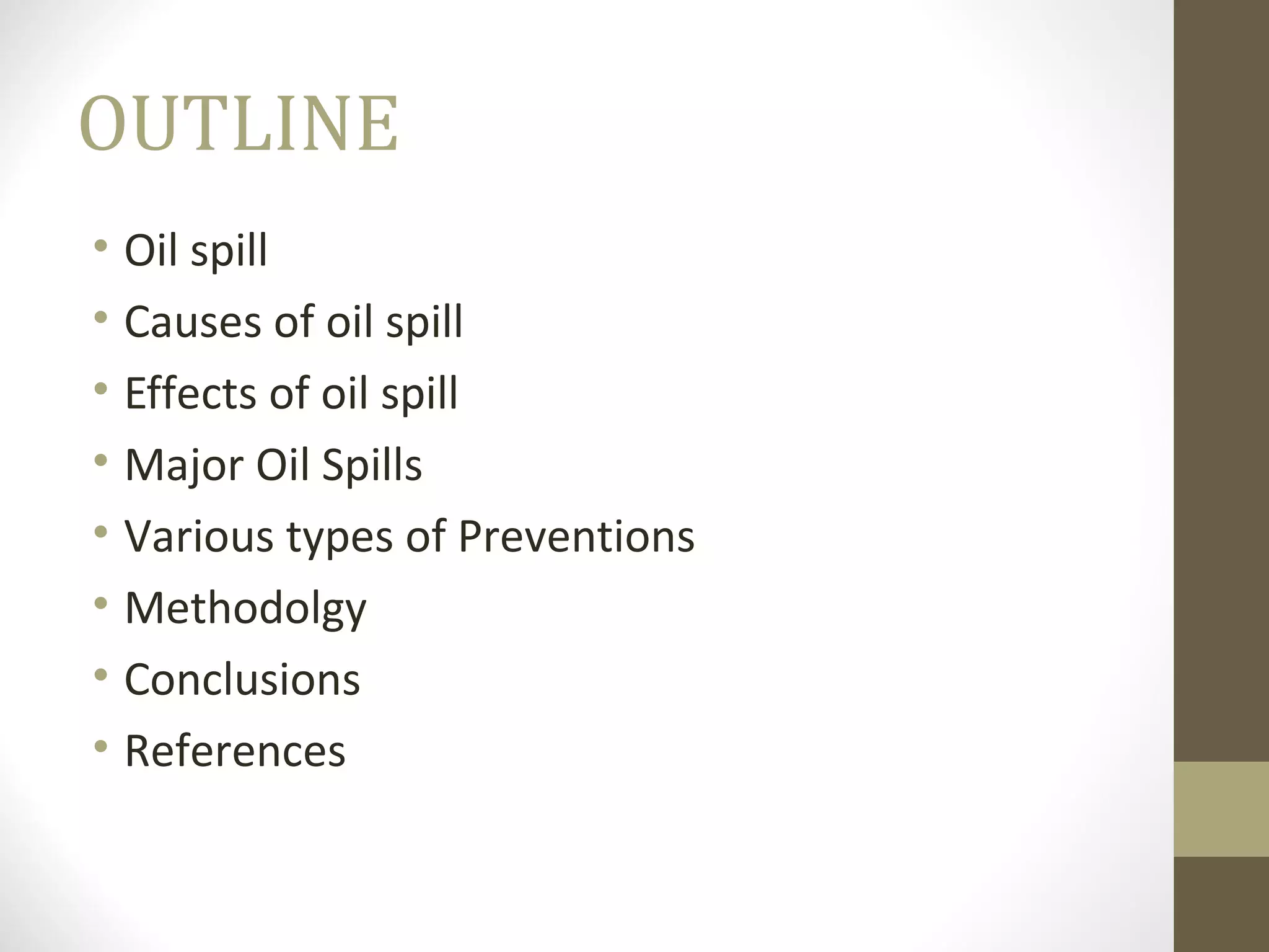 Oil spills prevention | PPT