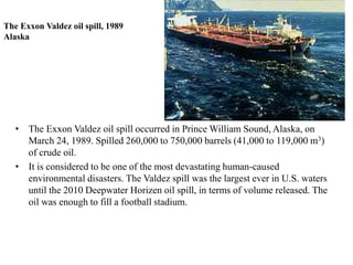 Oil spills and oil pollution | PPTX