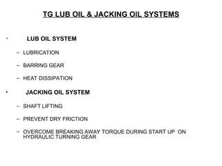 OIL SYSTEM of turbine in thermal power plant.ppt