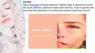 Oily and dry skin care | PPTX