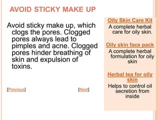 Ayurvedic Oily skin care | PPTX