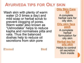 Ayurvedic Oily skin care | PPTX