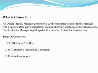 Oracle Identity Manager Basics | PPTX
