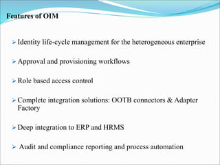 Oracle Identity Manager Basics | PPTX