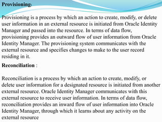 Oracle Identity Manager Basics | PPTX