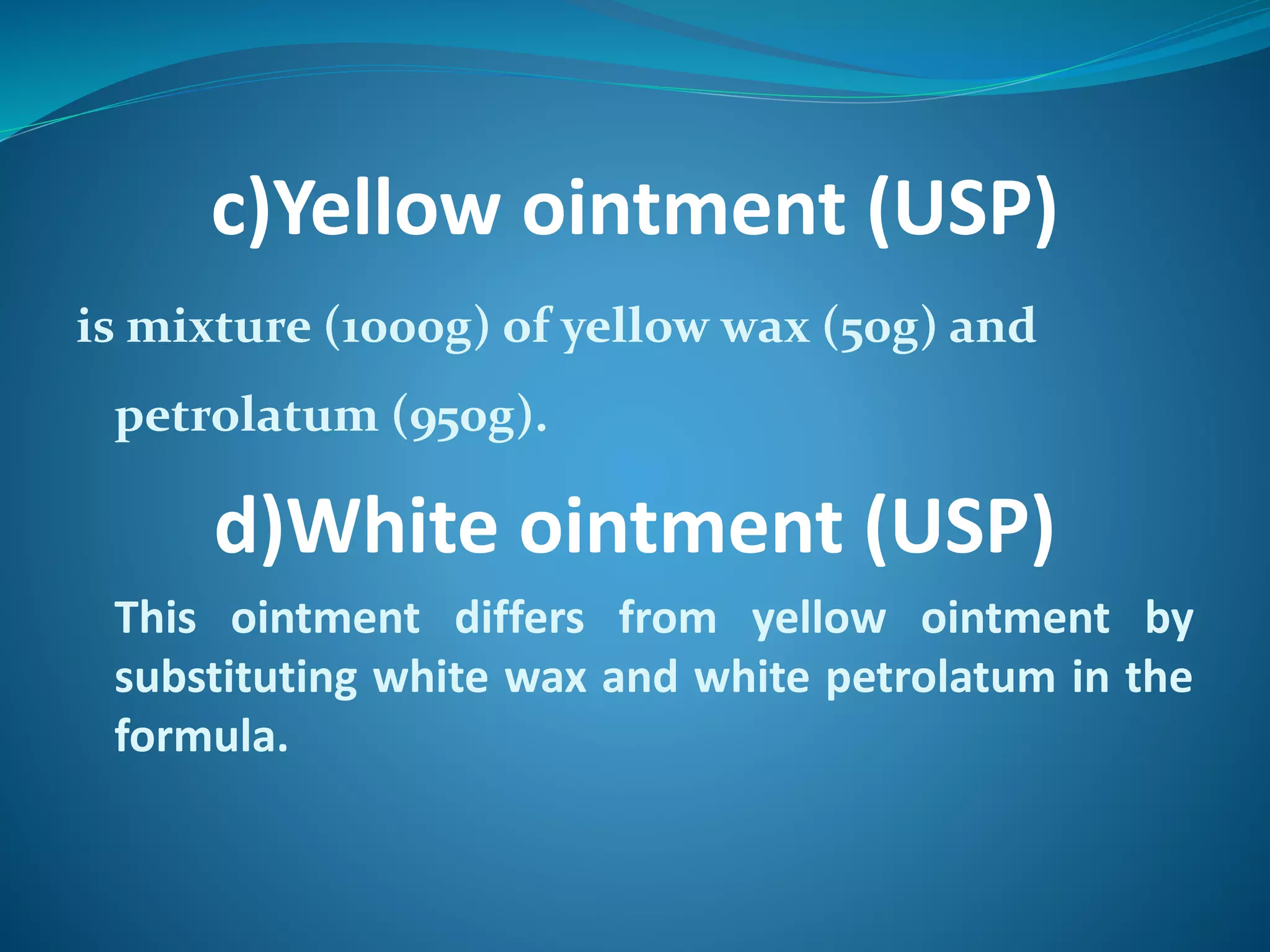 Ointment ppt | PPTX