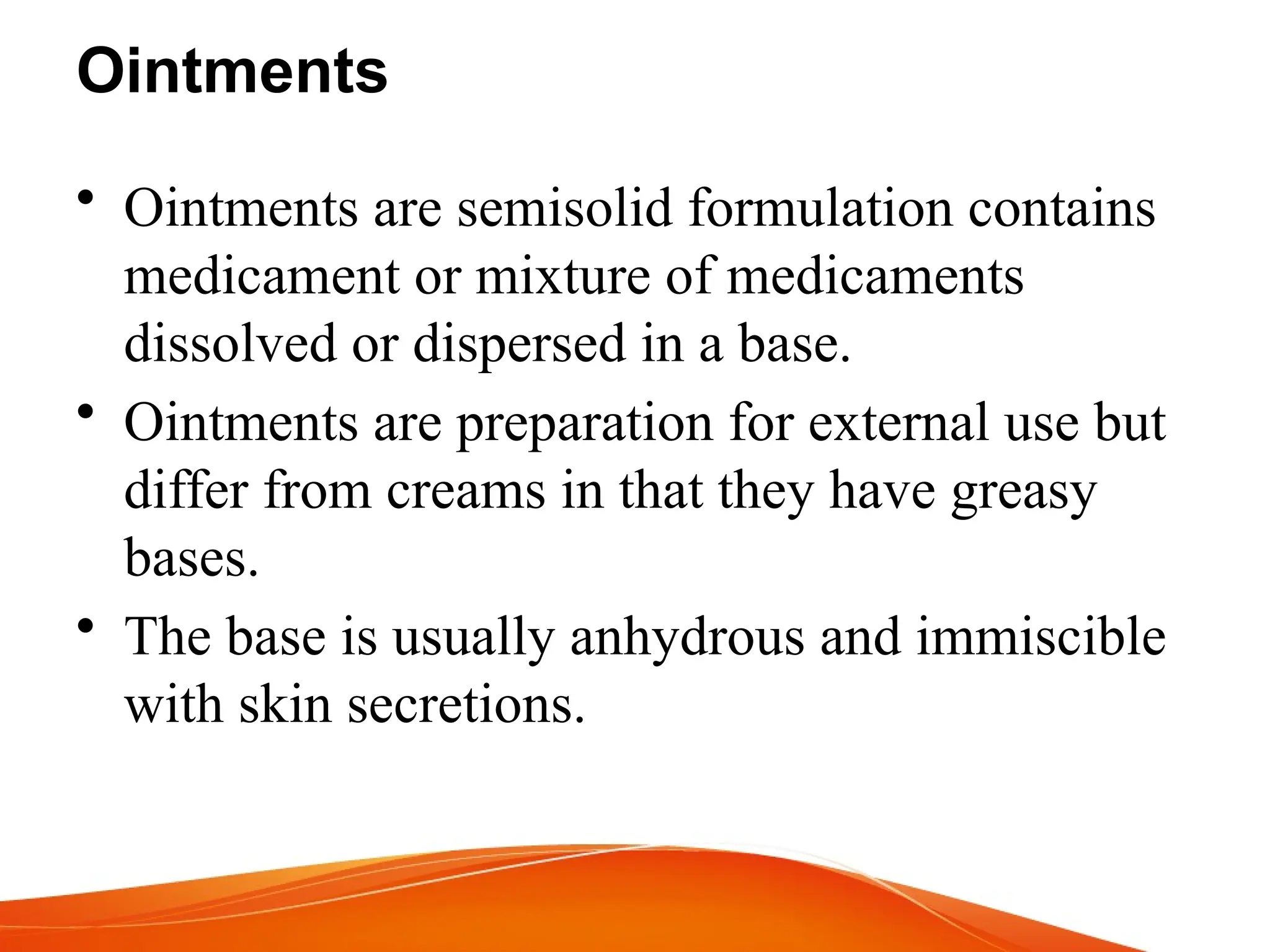 ointment presentation.complete.1.pptxttt | PPTX
