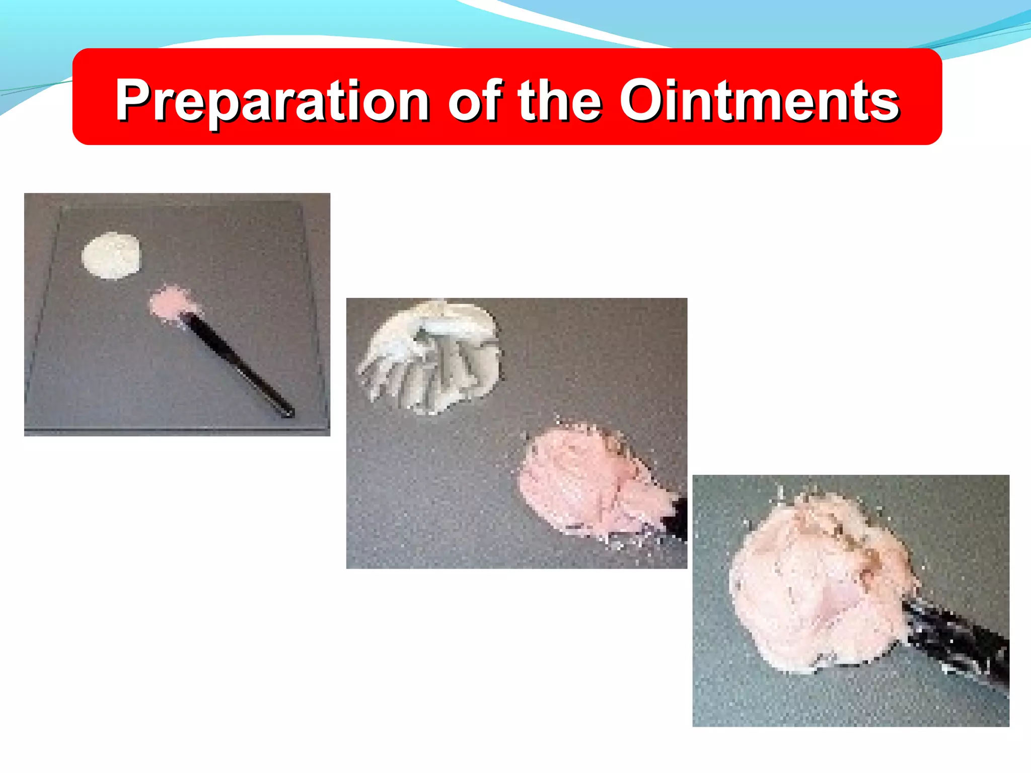 Ointments | PPT