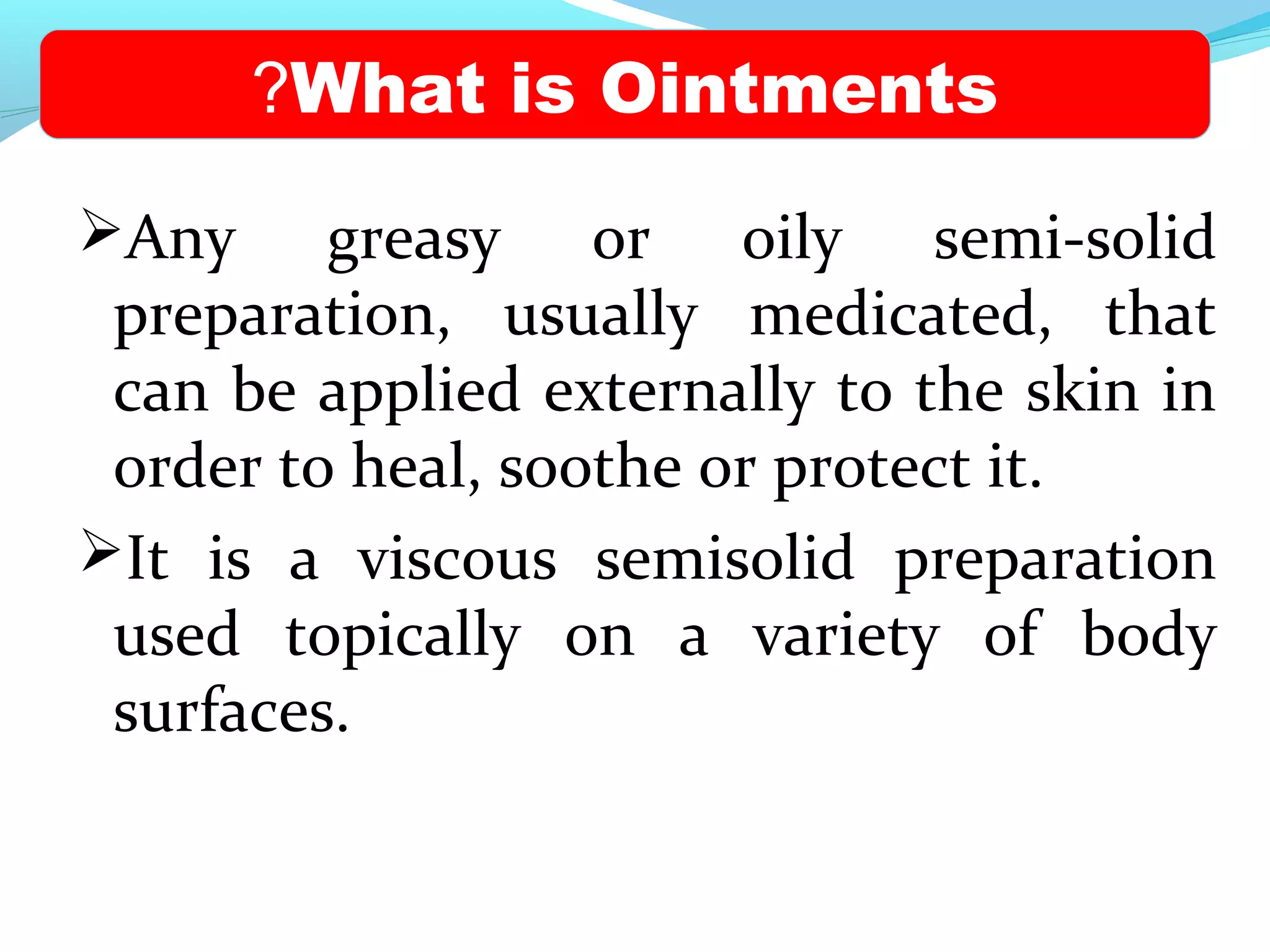 Ointments | PPT