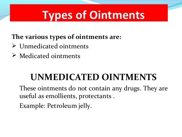 Ointments