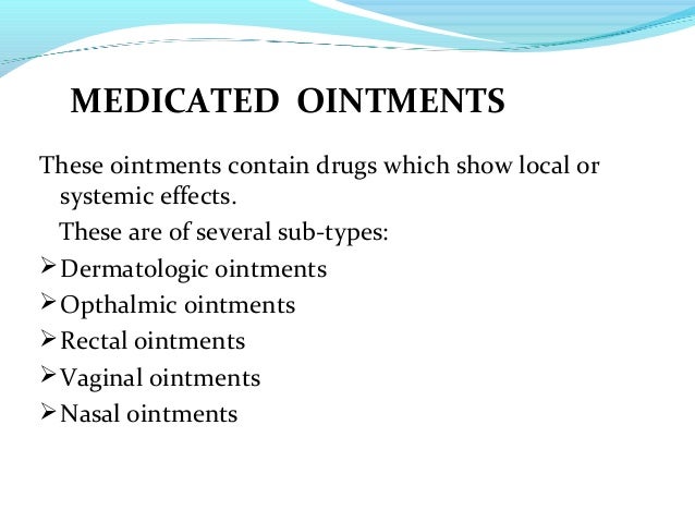 Ointments