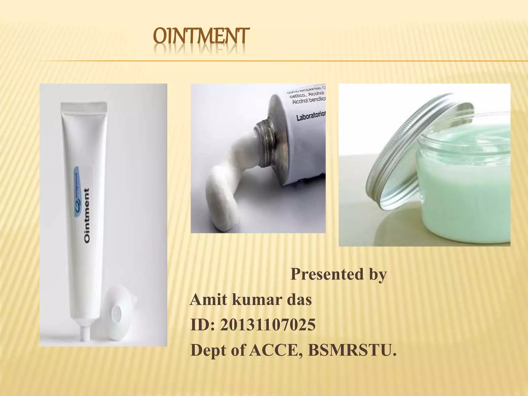 Ointments | PPTX
