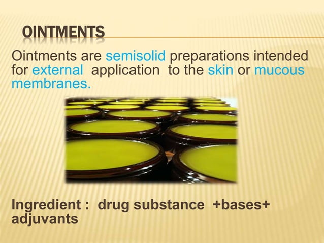 Ointments | PPTX
