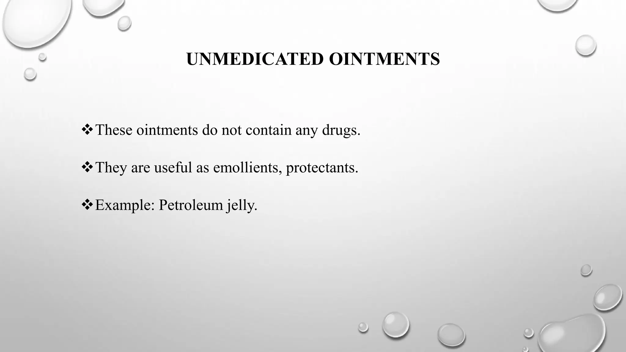 Ointments, types of ointments, ointment base, classification of ...
