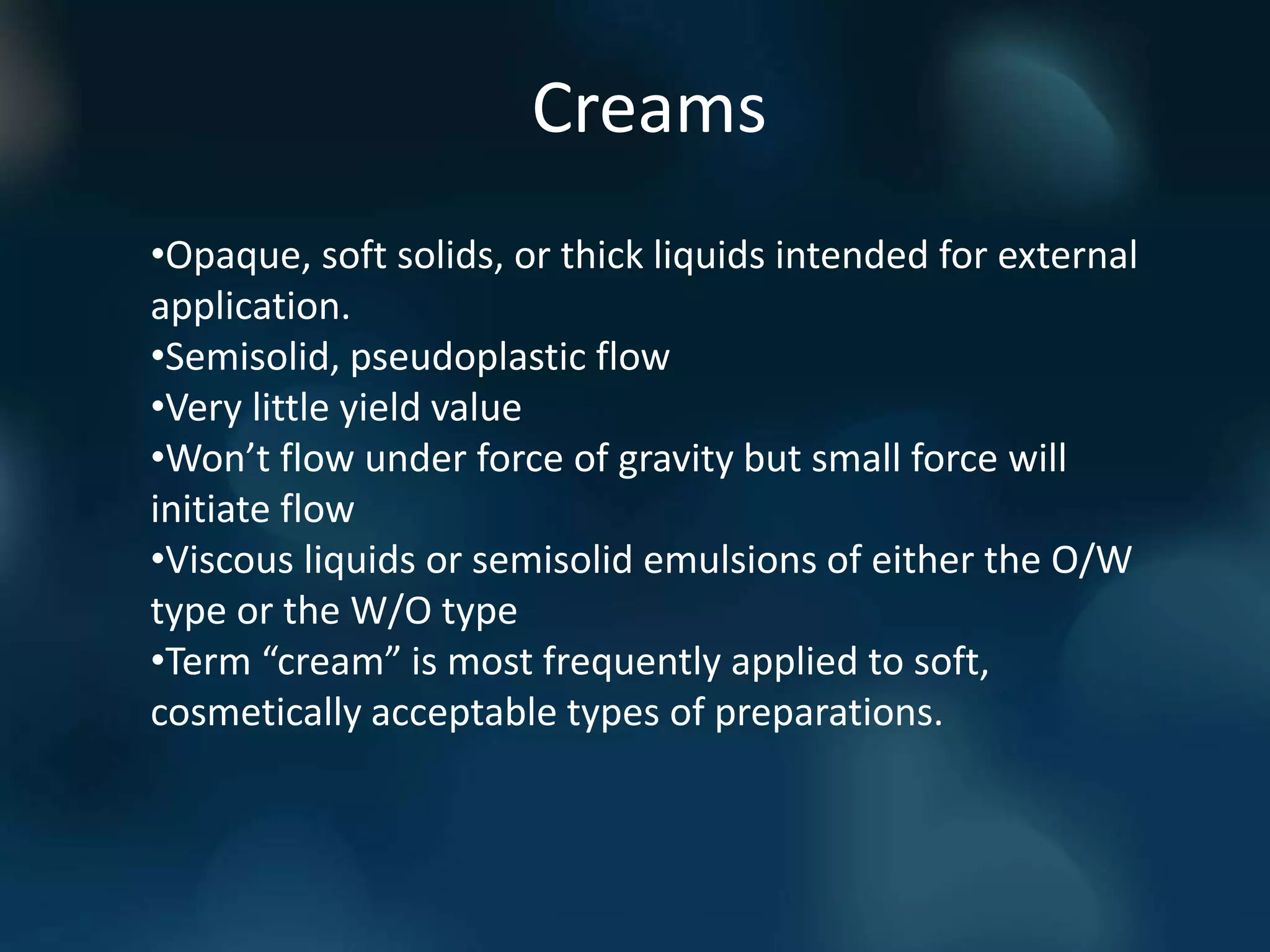 Ointments, creams, and gels dds ppt pjt | PPTX