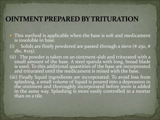 OINTMENTS, CREAMS, PASTE AND GELS.ppt