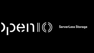 OpenIO ServerLess Storage | PDF