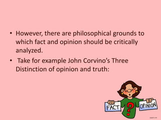 Opinion vs. Truth | PPTX