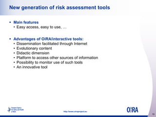 OiRA - Online interactive Risk Assessment - an overview of the project | PPTX