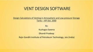 Design Calculation of Venting for Atmospheric & Low Pressure Storage ...