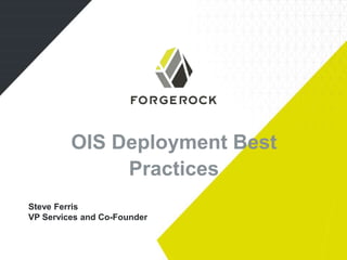 Deployment Best Practices: Open Identity Stack | PPT