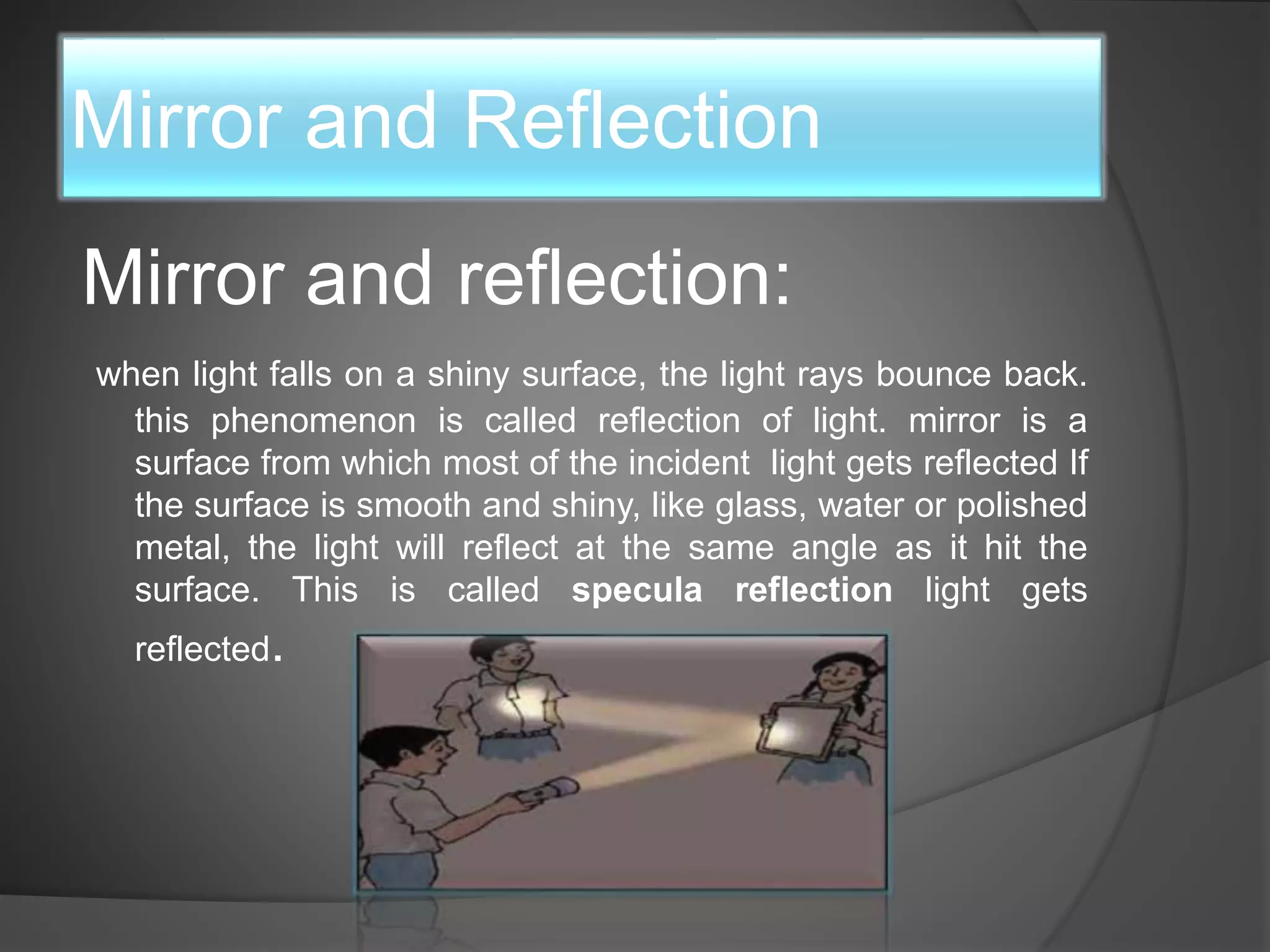 Light and shadow and reflection | PPTX