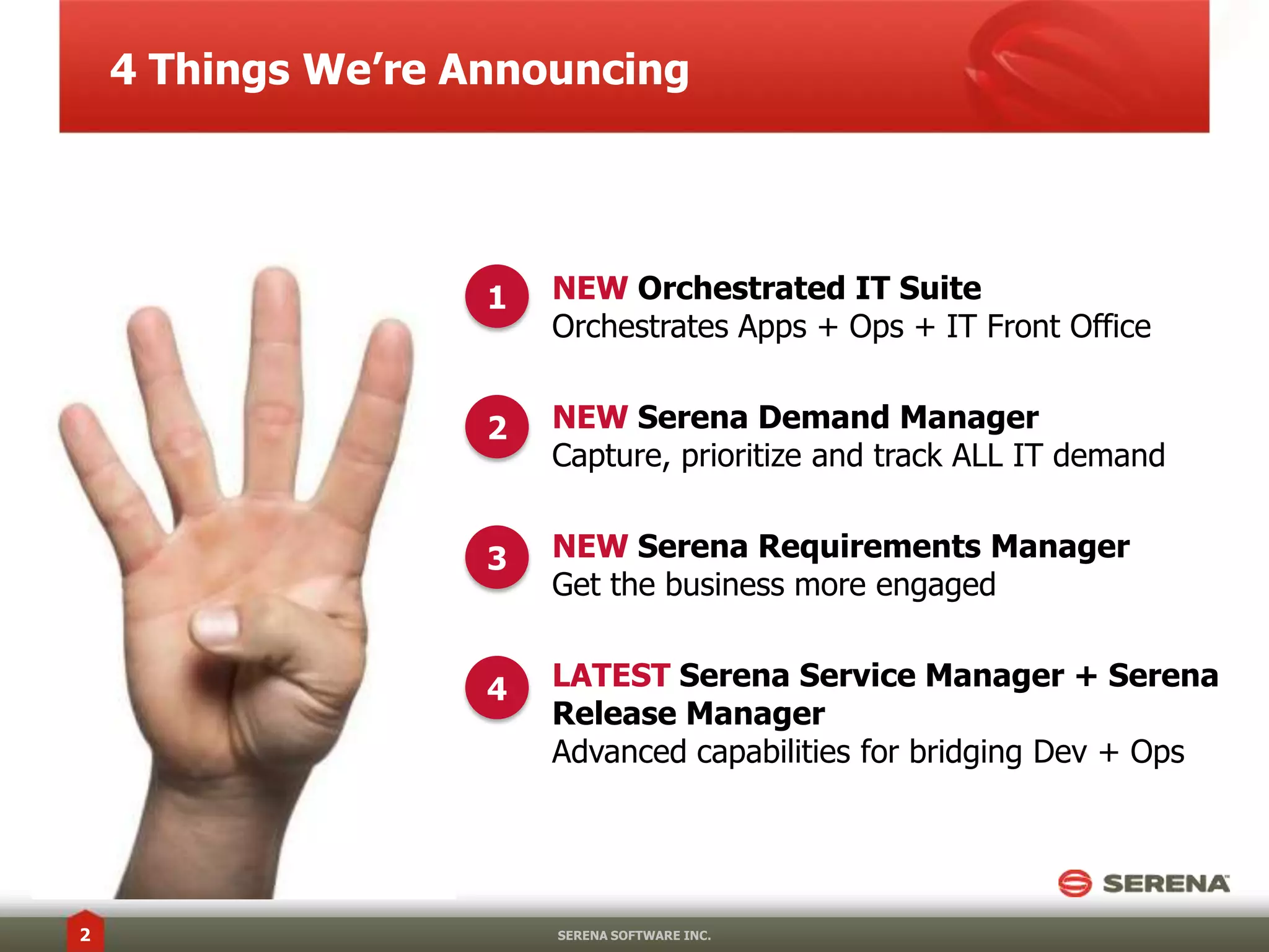 Serena Launch Briefing: Orchestrated IT | PPTX | Computer Software and Applications | Computing