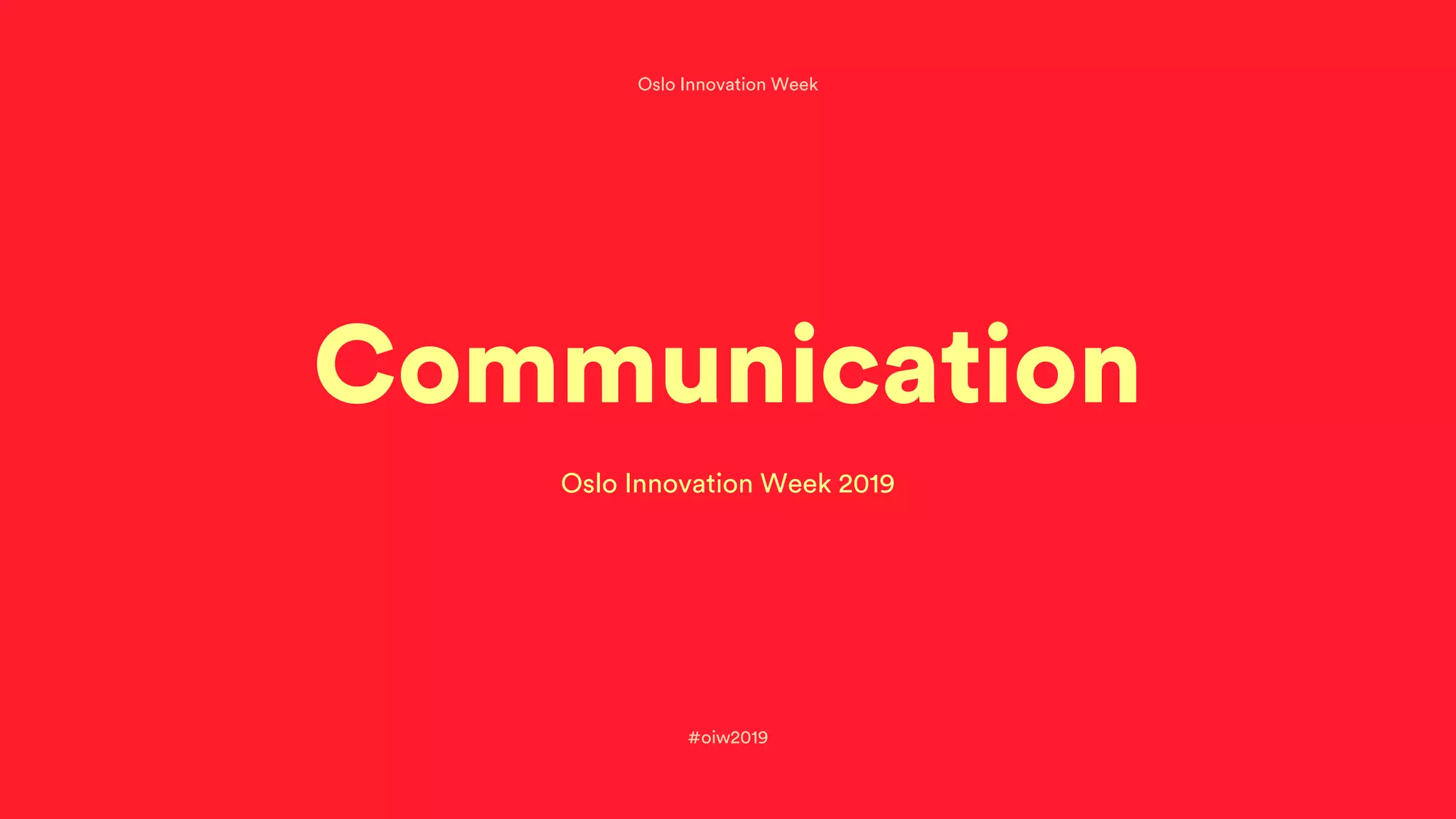 The Oslo Innovation Week 2019 Report | PPT