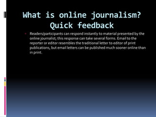 what is online journalism? | PPTX