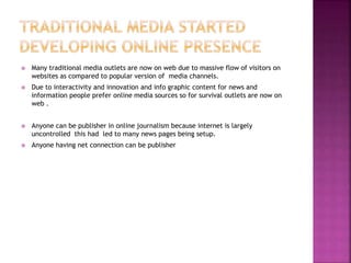 Impact of Internet on Journalism and Digital Media Ethics | PPTX