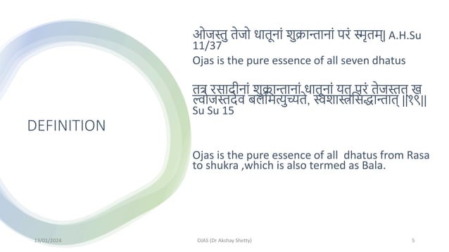 Ojas its classification .pptx by Dr Akshay Shetty | PPTX