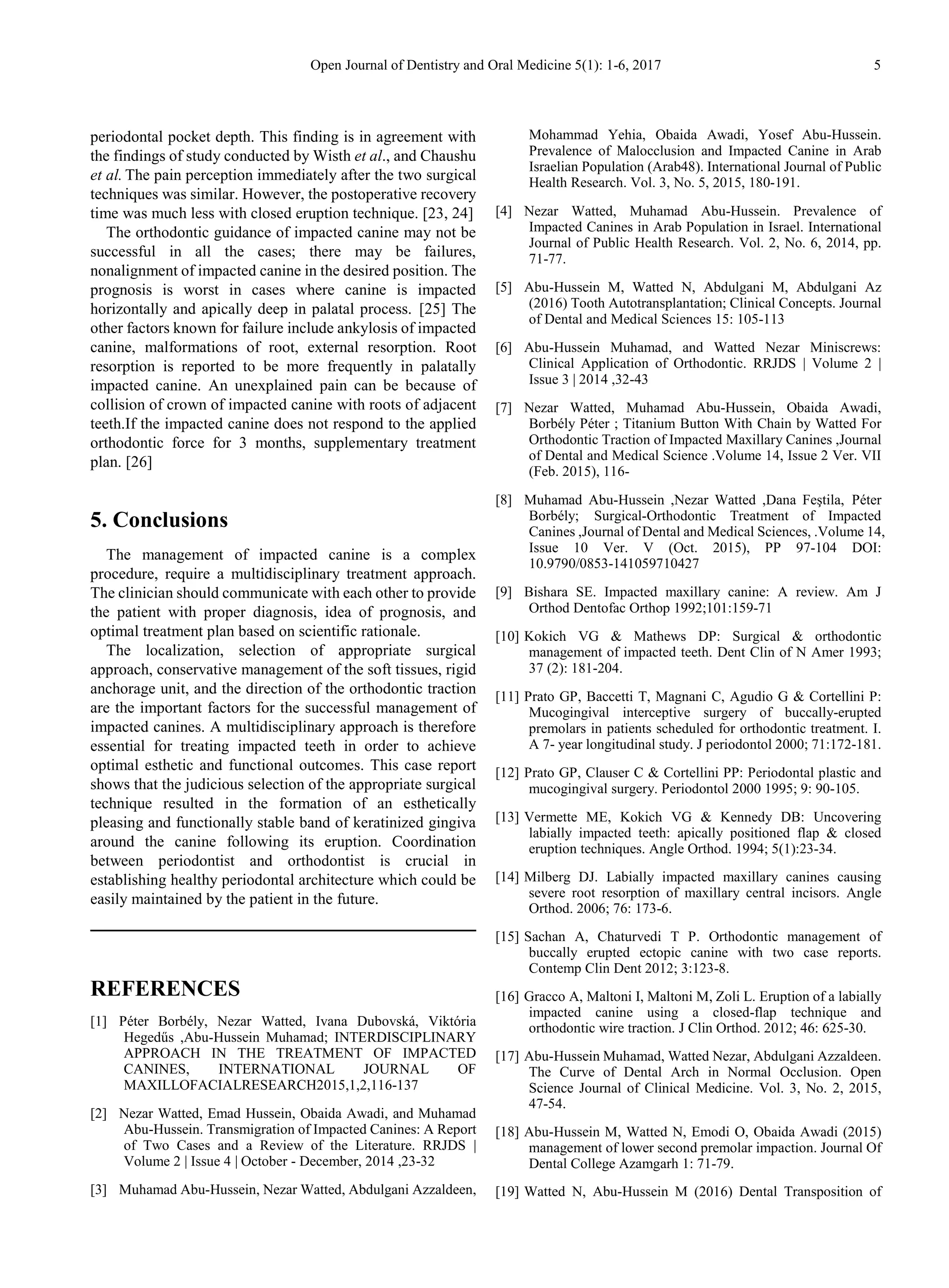 Surgery of Labially Impacted Canine & Orthodontic Management – A Case ...