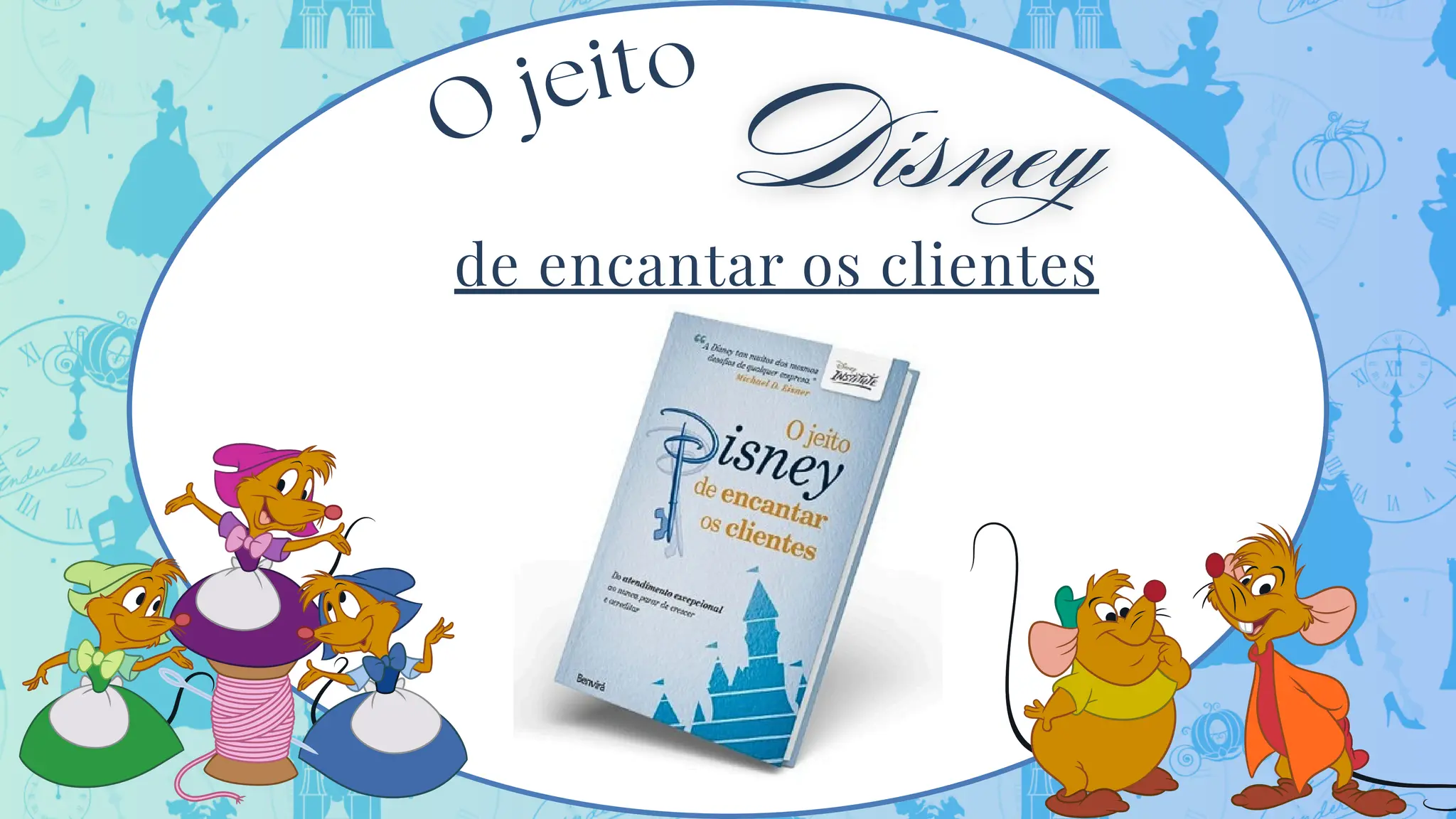 O JEITO DISNEY DE ENCANTAR OS CLIENTES-JOSECLEIDE.pdf