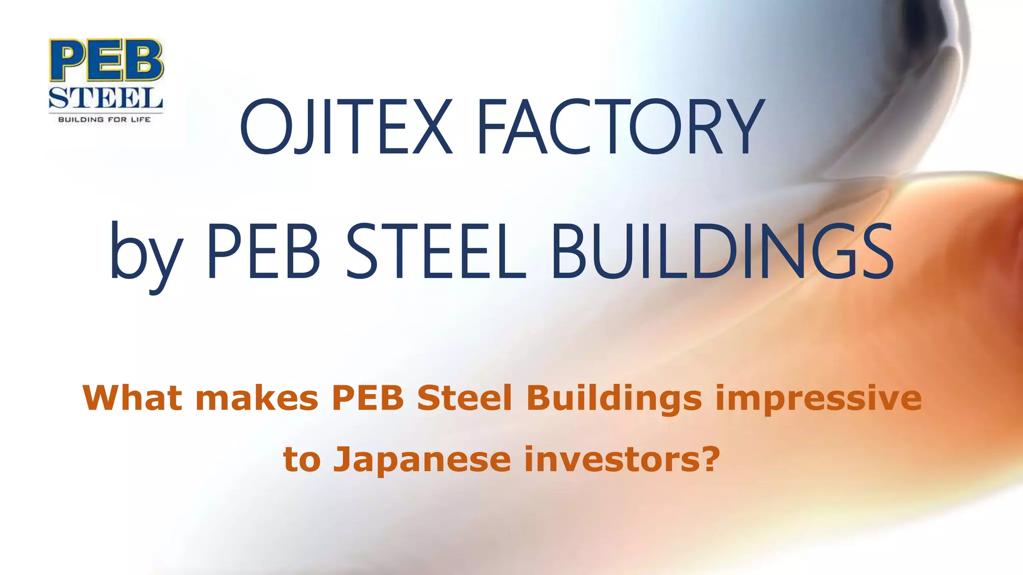 Ojitex factory | PPT
