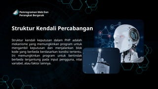 struktur kendali dalam pemrograman website | PPTX