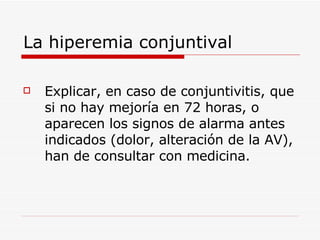Ojo Rojo (Enfermería) | PPT