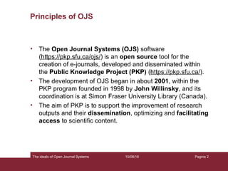 The ideals of Open Journal Systems and the Sapienza project | PPT