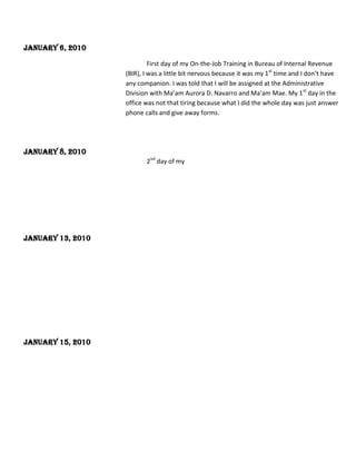 OJT diary entries documenting tasks and duties in the Bureau of ...